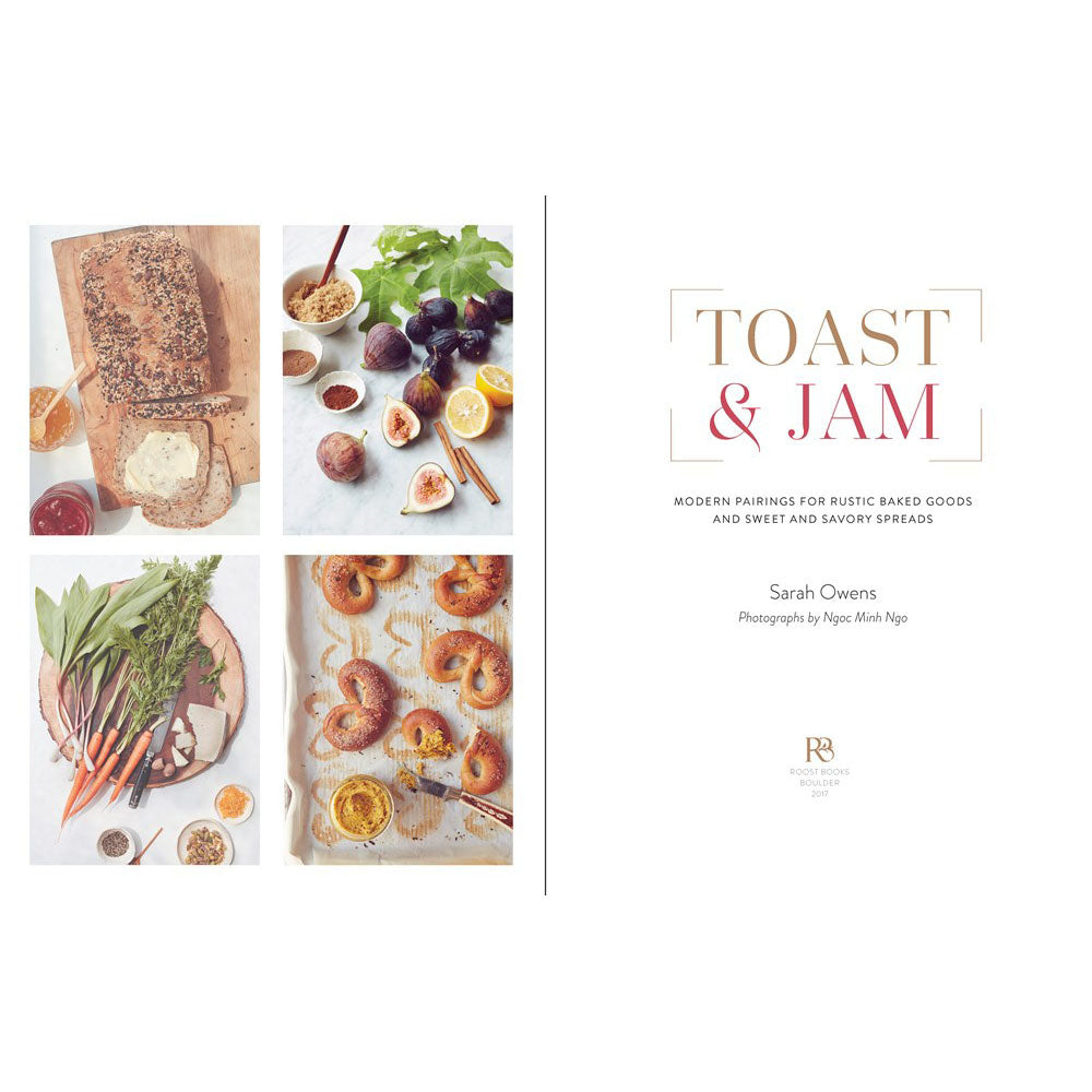 Toast & Jam - Sarah Owens – Maison Cookware + Bakeware